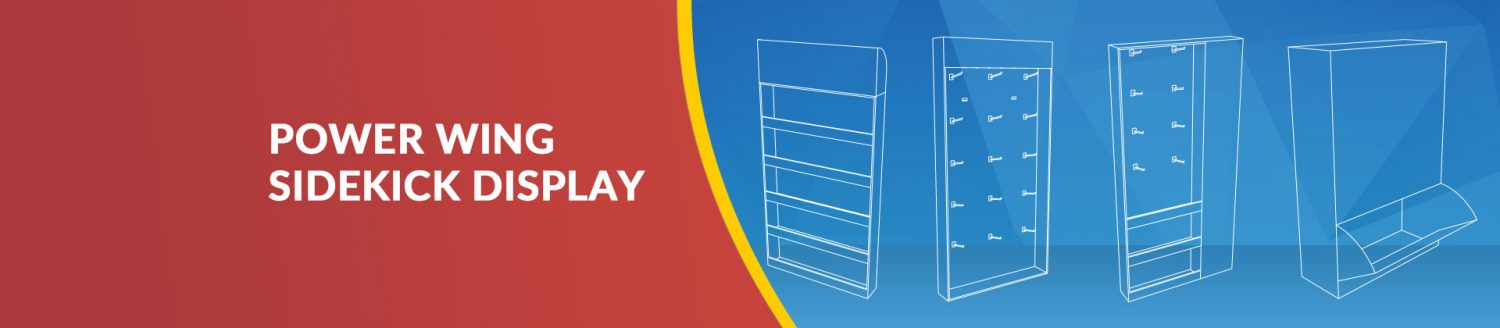 Power-Wing-Sidekick-Display | Impact Display